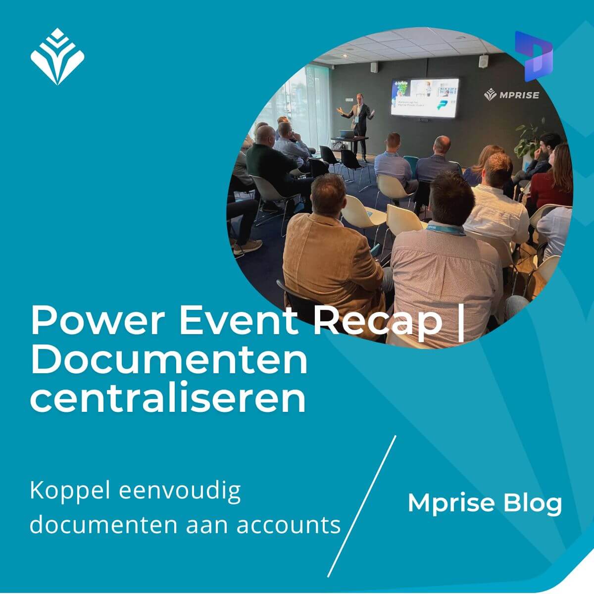 Power Event Recap | Documenten centraliseren